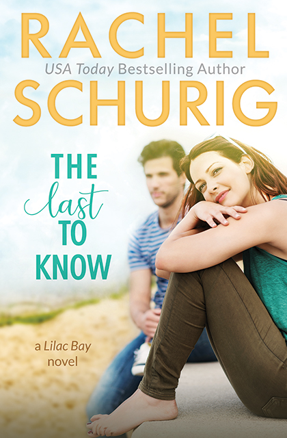 Book Cover for The Last to Know by Rachel Schurig – Paper and Sage