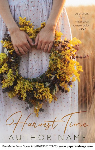 Pre-Made Book Cover ID#190610TA02 (Harvest Time) – Paper and Sage